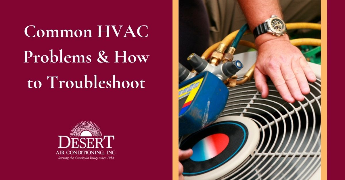Common HVAC Problems & How to Troubleshoot